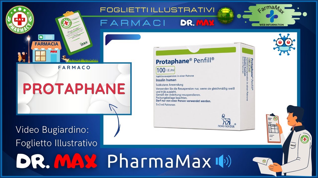Cos'è il 💊 Farmaco PROTAPHANE 🗺️ Foglietto Illustrativo Bugiardino ...