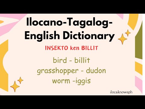 ILOCANO-TAGALOG-ENGLISH DICTIONARY | ILOCAKNOWS - YouTube