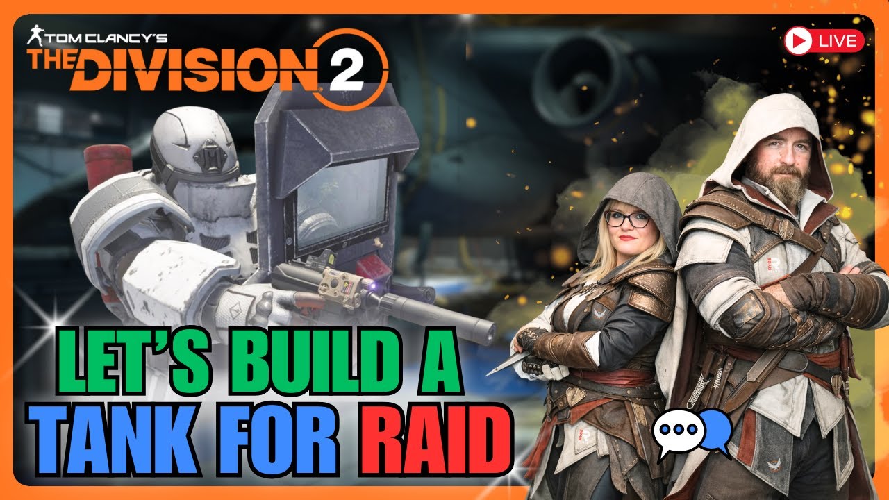 🔴 LIVE | Let’s Build a Tank For Raid — The Division 2 - YouTube