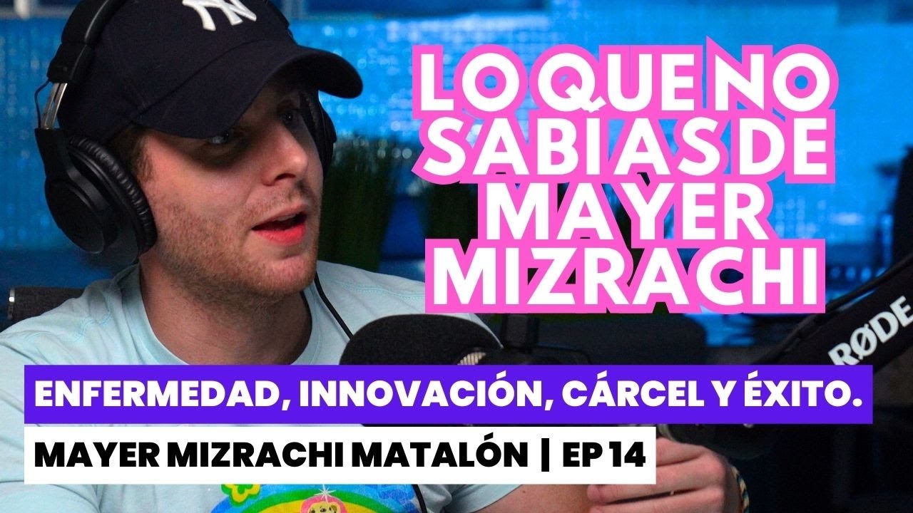 Mayer Mizrachi Matalón: Sobre Enfermedades Mortales, Apps, Cárceles y ...