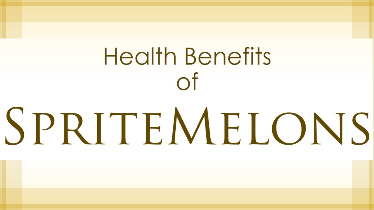 Sprite Melons Health Benefits - Health Benefits of Sprite Melons ...
