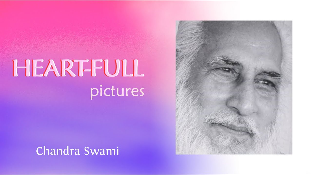 HEART-FULL pictures : Chandra Swami (Inspiring pictures, inspiring ...