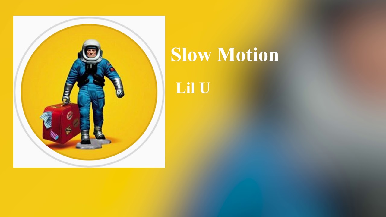Lil U- Slow Motion - YouTube