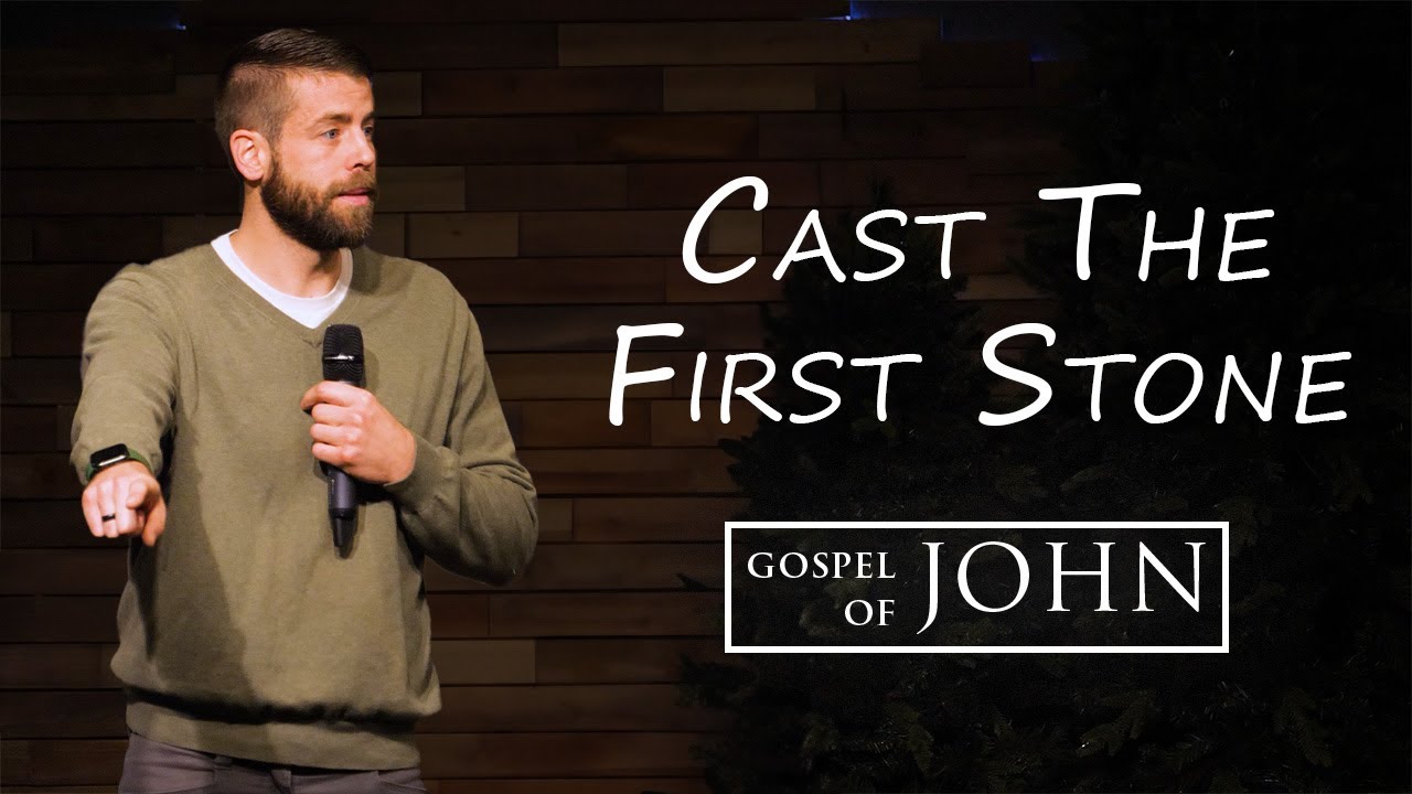Cast the First Stone - YouTube