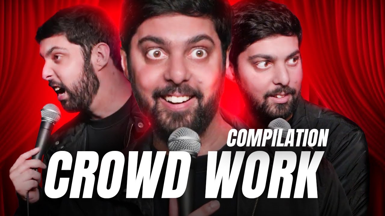 Crowd Work Compilation | Neel Nanda | Stand Up Comedy - YouTube