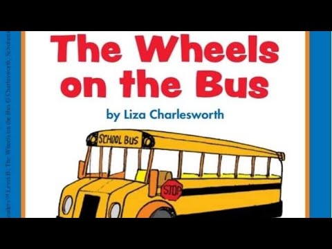 The Wheels on The Bus 🚌 I Scholastic First Little Readers I Read Along ...