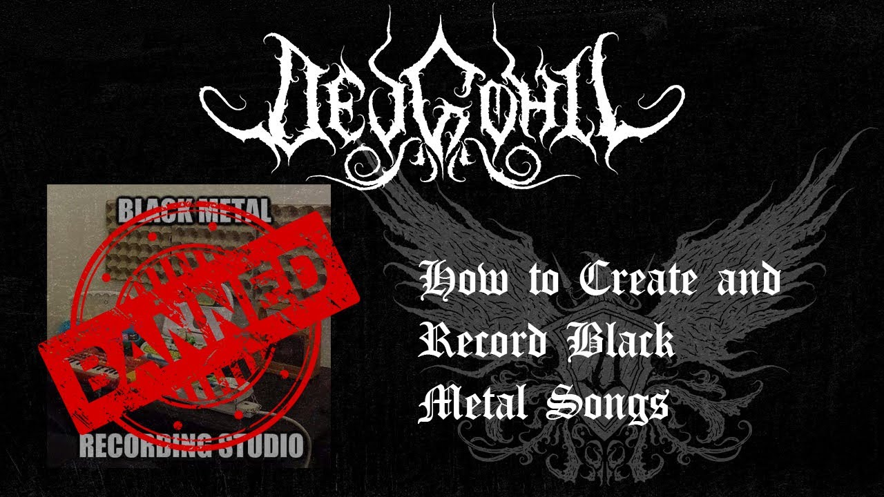 How to Create and Record Black Metal Songs - YouTube