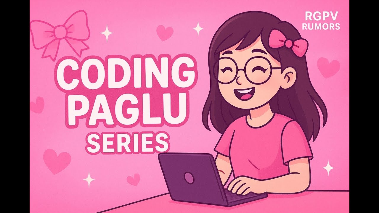 CODING PAGLU SERIES Launch 🚀 Learn C & C++ in 15 Days | 15 Min Daily ...