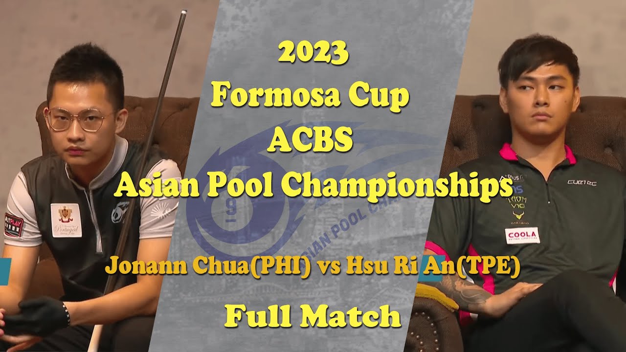Hsu Ri An(TPE) vs Jonann Chua(PHI)-2023 Formosa Cup ACBS Asian Pool Championships-Full Match ...