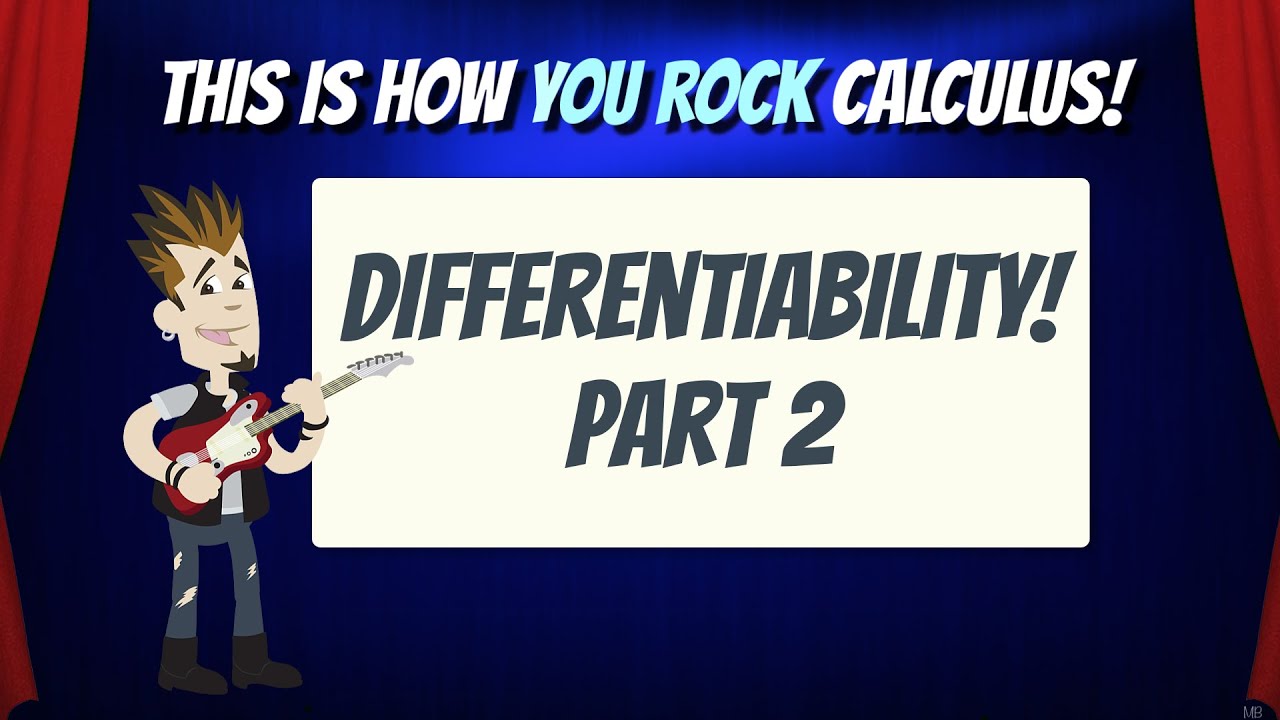 Differentiability Part 2 | This is how You Rock Calculus! - YouTube