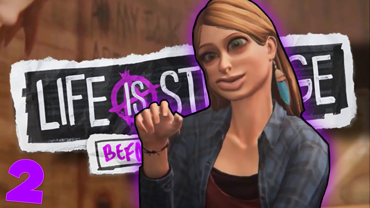 LIFE IS CRINGE | Life Is Strange: Before The Storm - Part 2 - YouTube