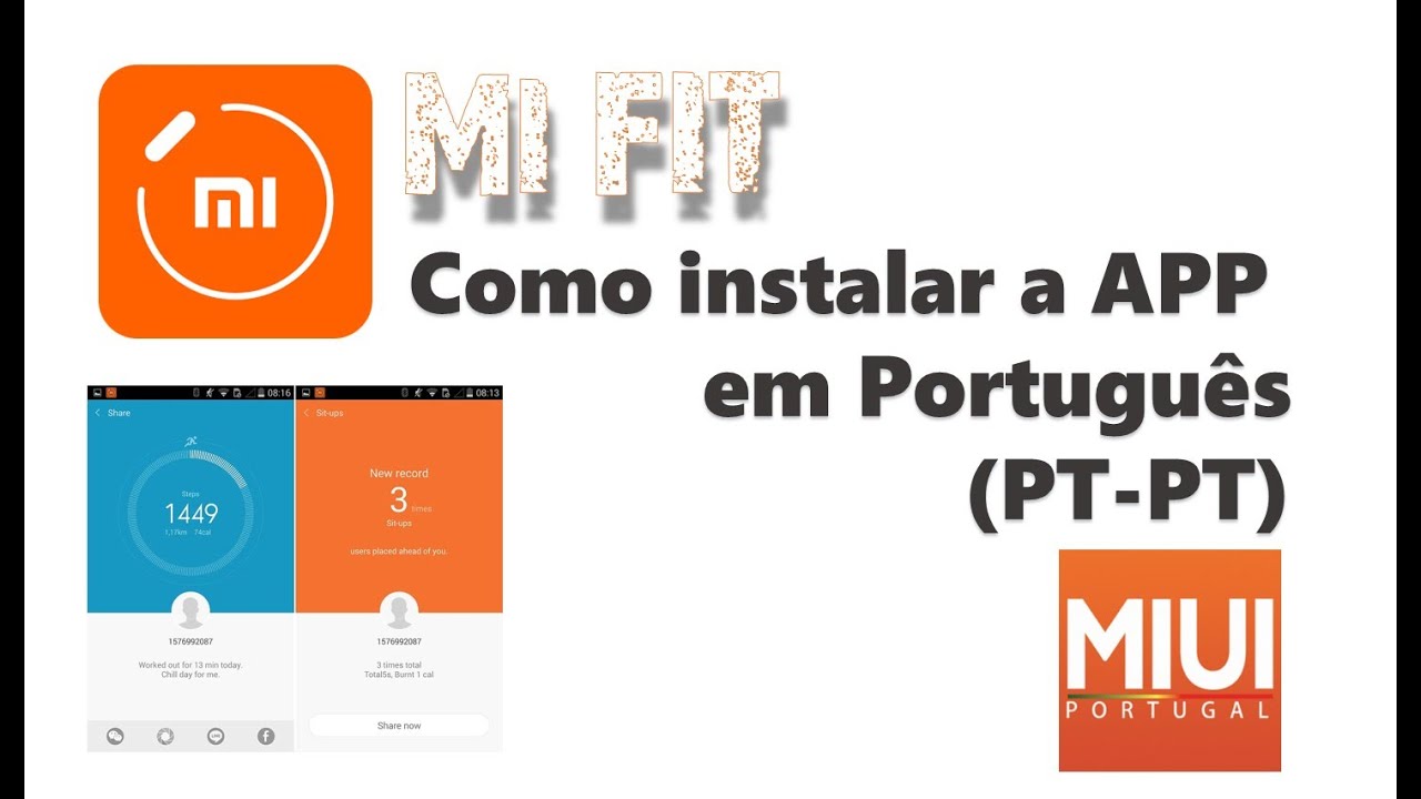 Como instalar a APP Mi Fit em Português (PT-PT) para Xiaomi Mi Band 2 ...