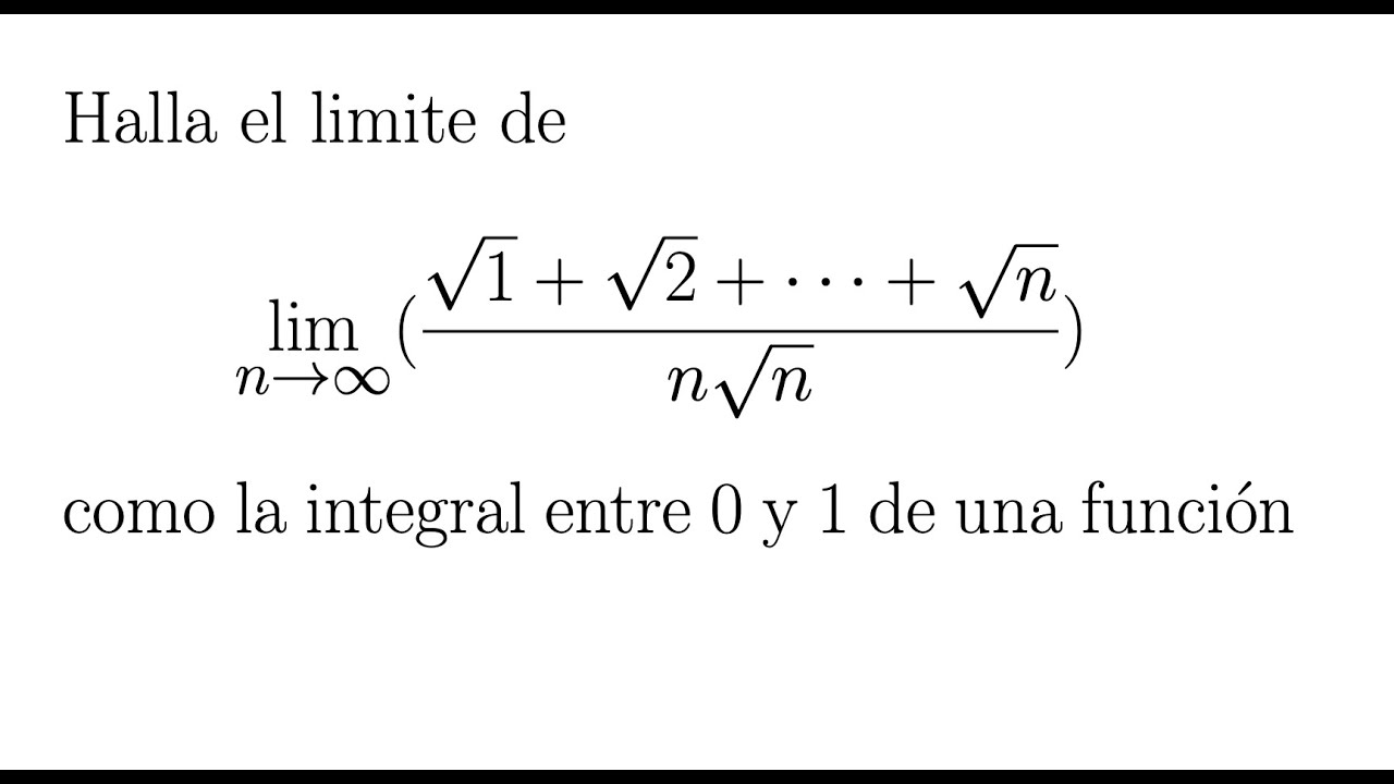 Calcula el límite como la integral entre 0 y 1 de una función - YouTube