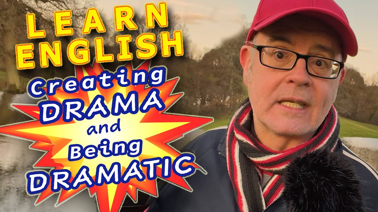 What is a Drama? - Learn the English meaning of 'Dramatic' - English ...