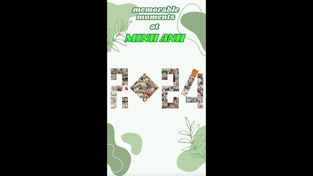 Memorable moments at Minh Anh in 2024 - YouTube