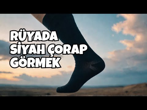 Rüyada Siyah Çorap  Görmek Ne Anlama Geliyor ? - Leyla Bayram İstihare Ve Rüya Yorumcusu