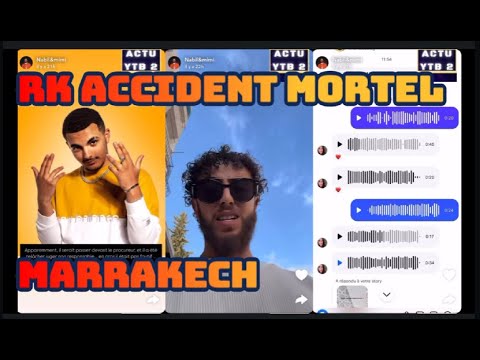 NABIL FLIX : RK ACCIDENT M0RTEL A MARRAKECH EXPLICATION DE SA FEMME ...