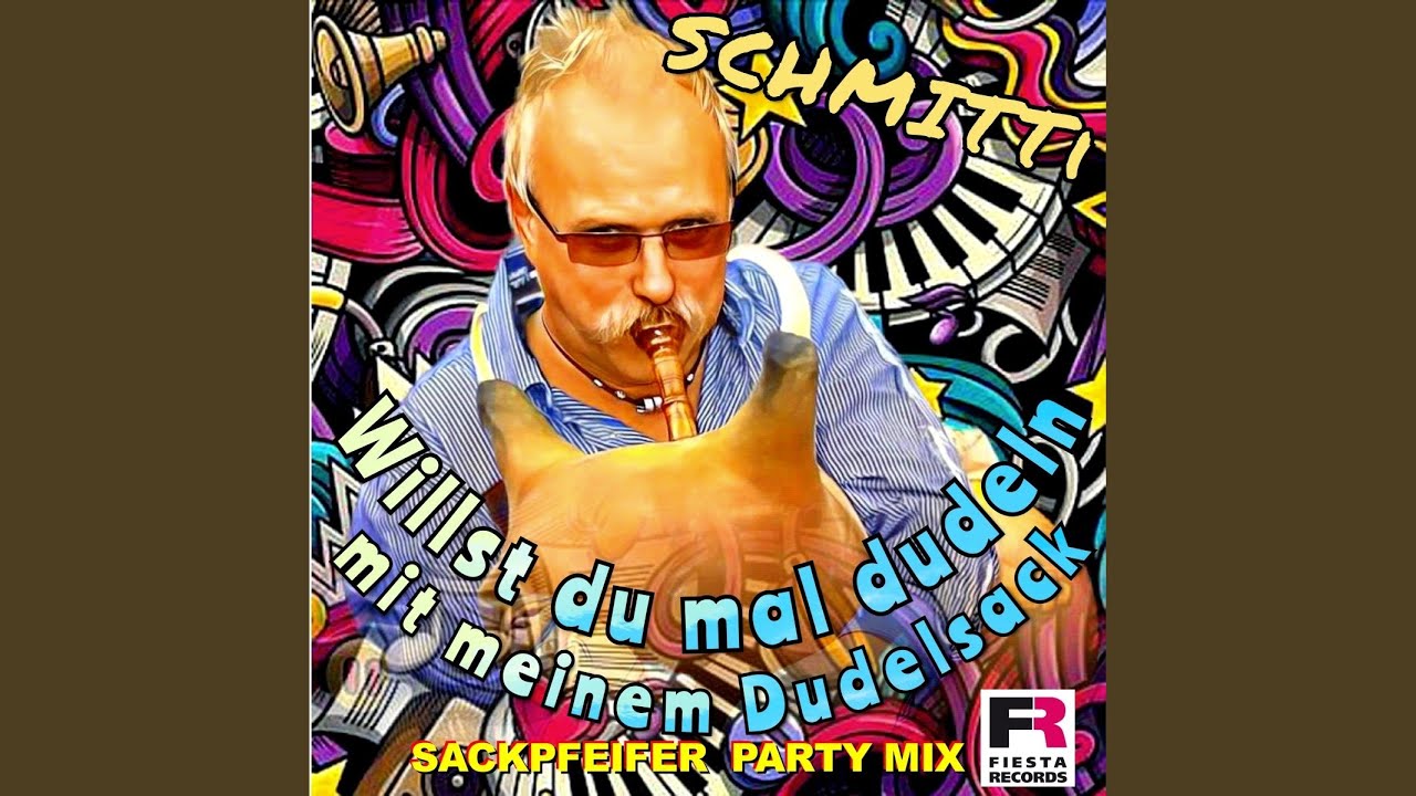 Willst du mal dudeln mit meinem Dudelsack (Sackpfeifer Party Mix) - YouTube