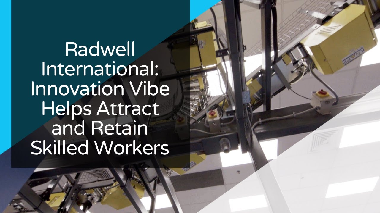 Radwell International: Innovation Vibe Helps Attract and Retain Skilled ...