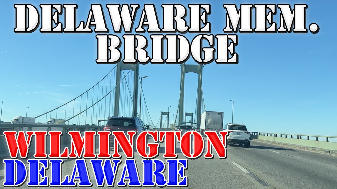 Delaware Memorial Bridge South - New Jersey to Delaware - 4K ...