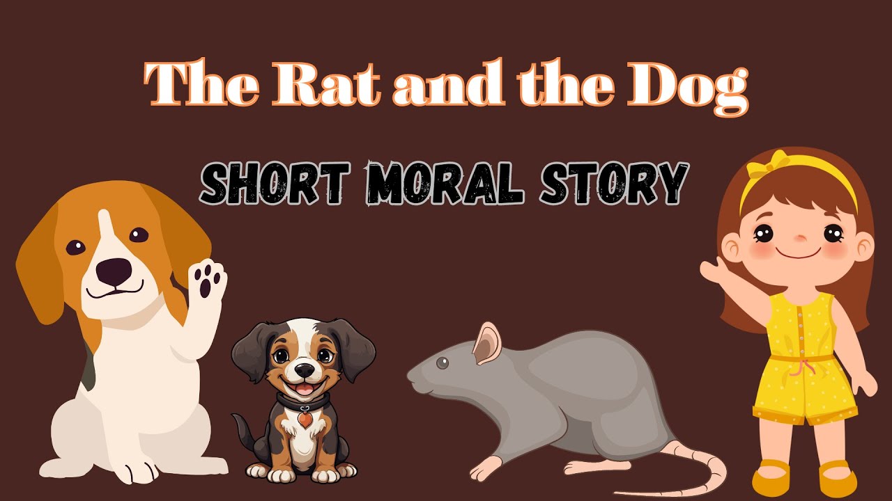 The Rat and the Dog | Moral Story | Short Moral Stories in English ...