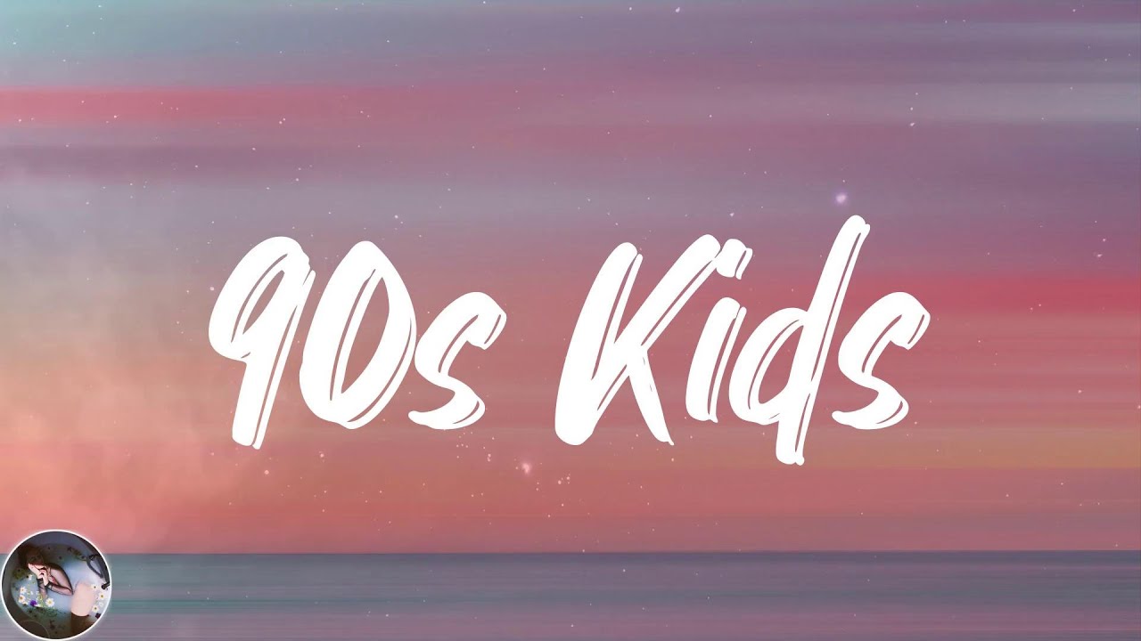 Jax - 90s Kids (Lyrics) - YouTube