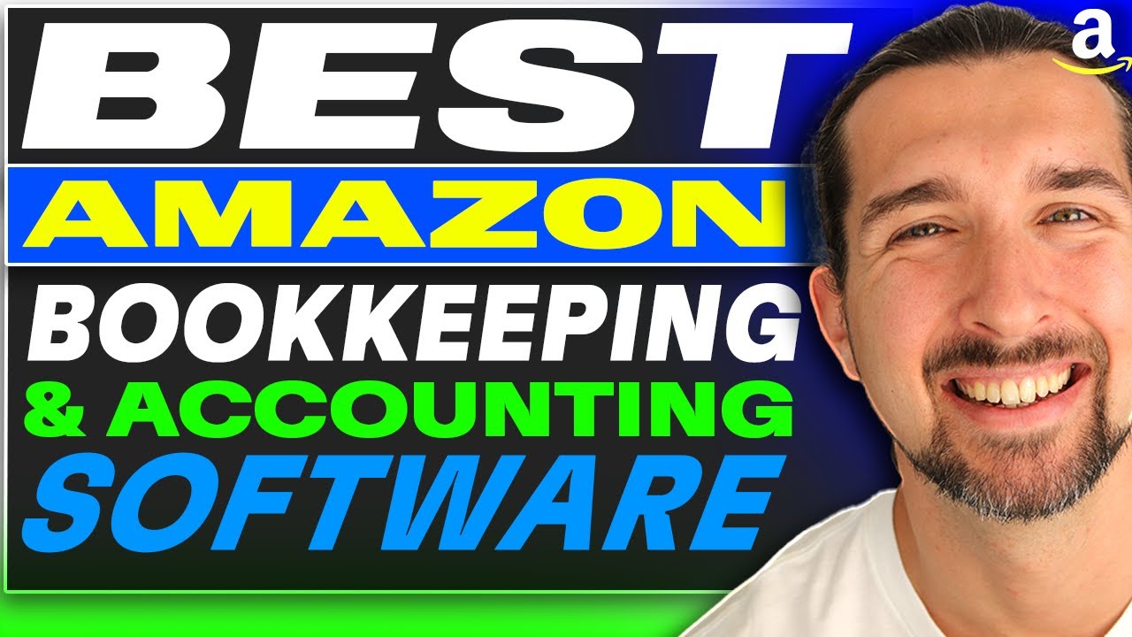 Best Accounting And Bookkeeping Software For Amazon Sellers And E ...