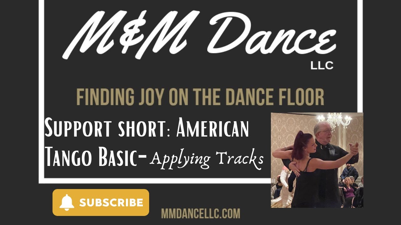 American Tango- Applying Your Tracks - YouTube