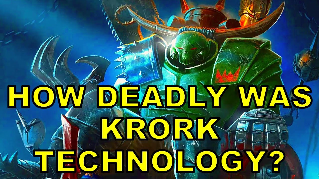 How Krorks Technology Could DESTROY the Imperium in Warhammer 40k - YouTube