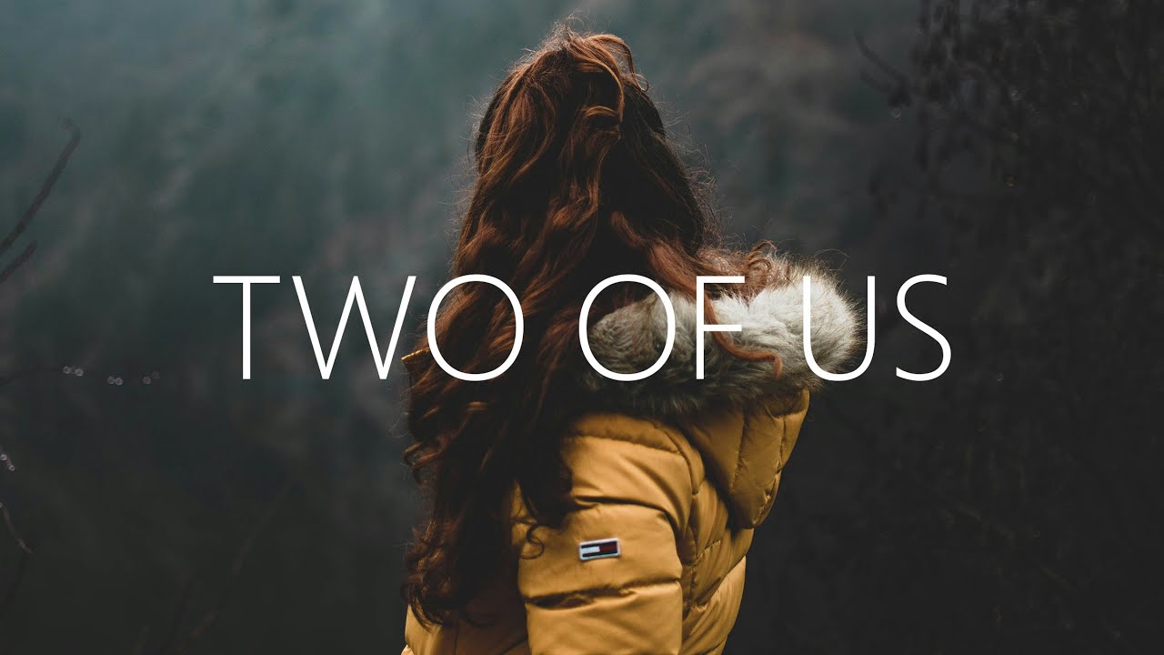Eaven & Mike Rivera - Two Of Us (Lyrics) - YouTube