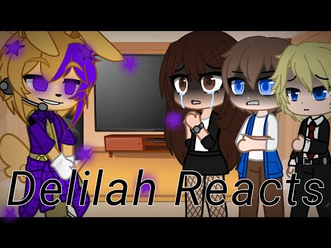Delilah crew reacts to Springtrap (Part 1)