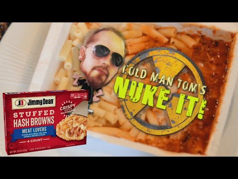 Cold Man Tom's Nuke It - Jimmy Dean Meat Lovers Hash Browns - YouTube