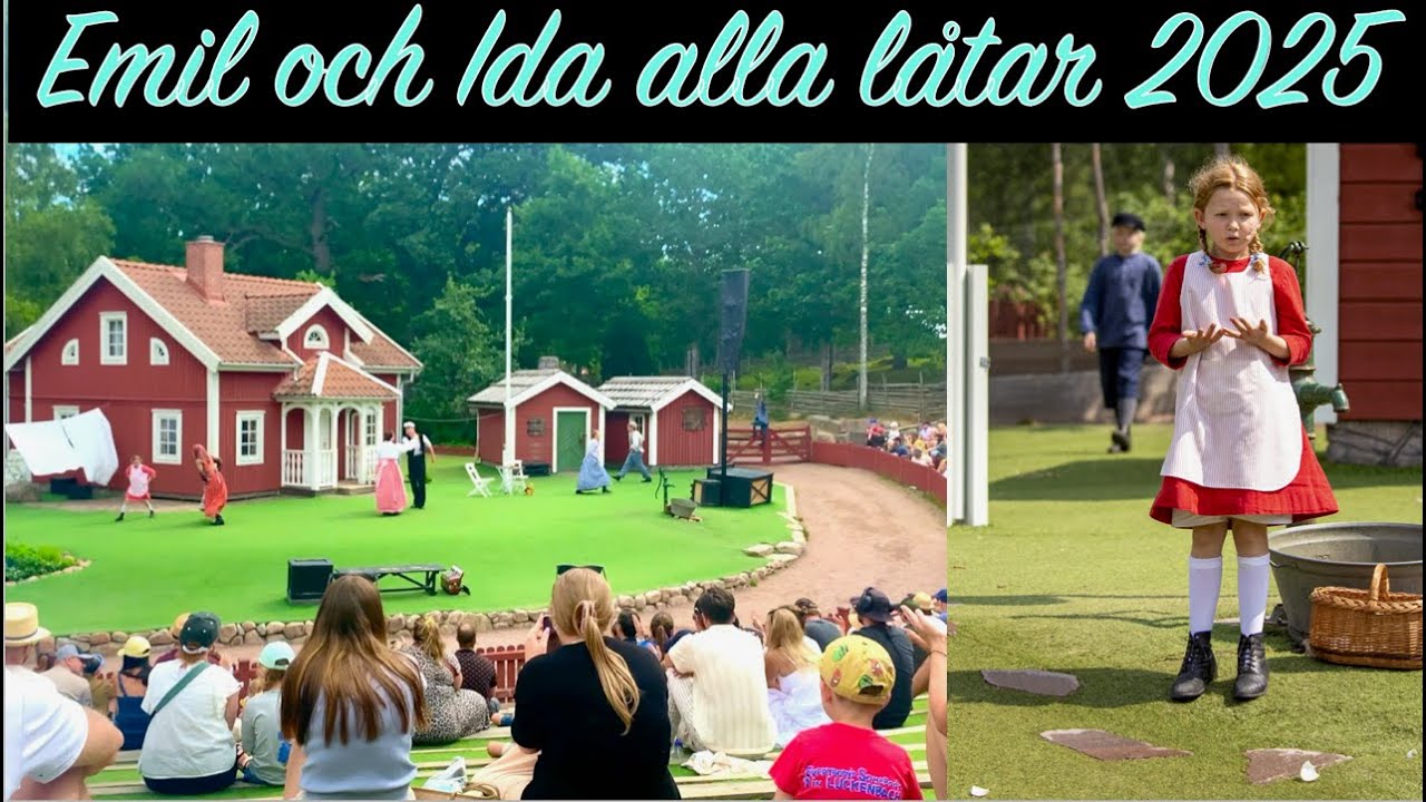 Emil och Ida i Lönneberga alla låtar på Astrid Lindgrens Värld 2025 ...