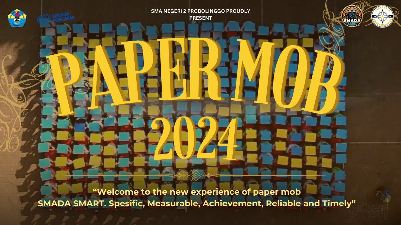 Paper Mob - MPLS SMA Negeri 2 Probolinggo Tahun 2024 - YouTube