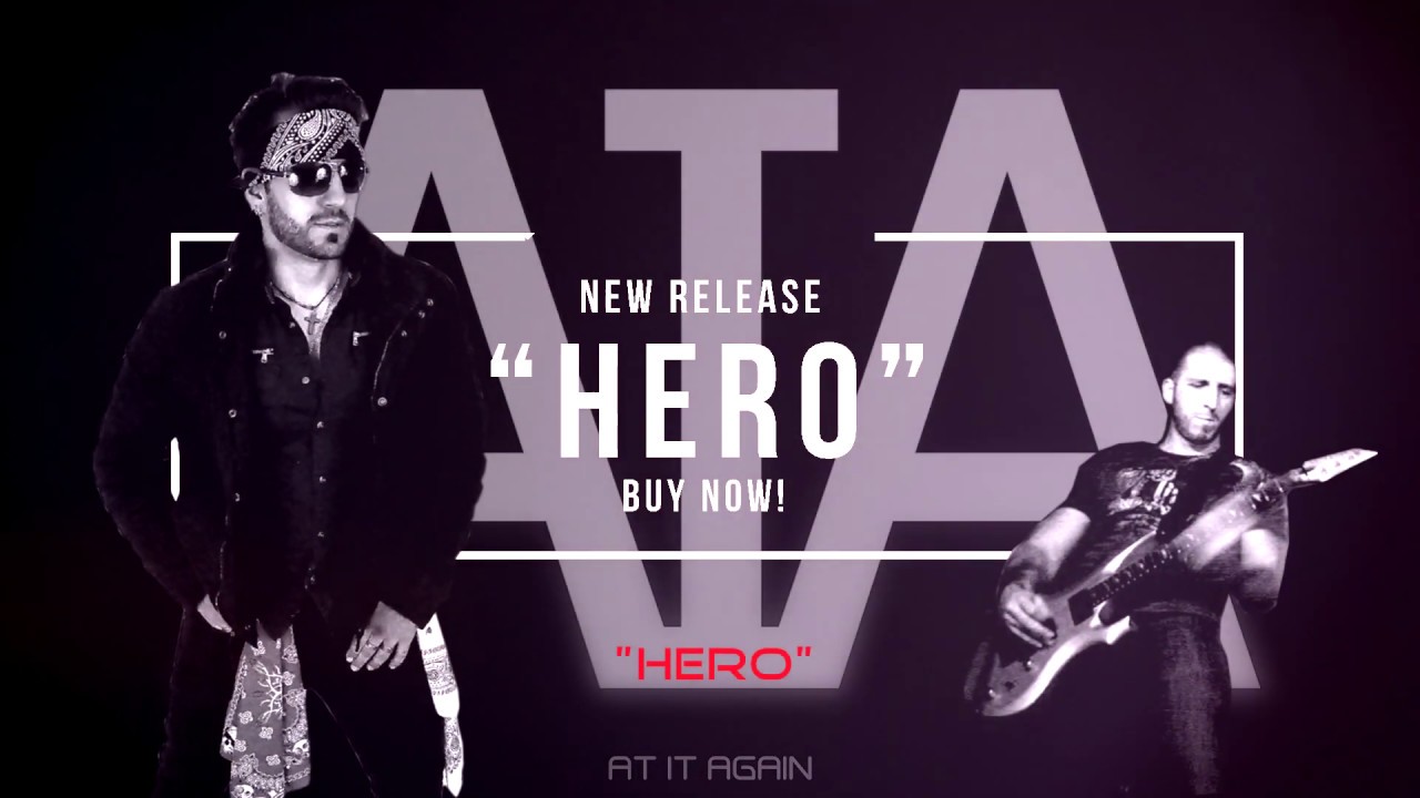 At It Again - Hero - YouTube