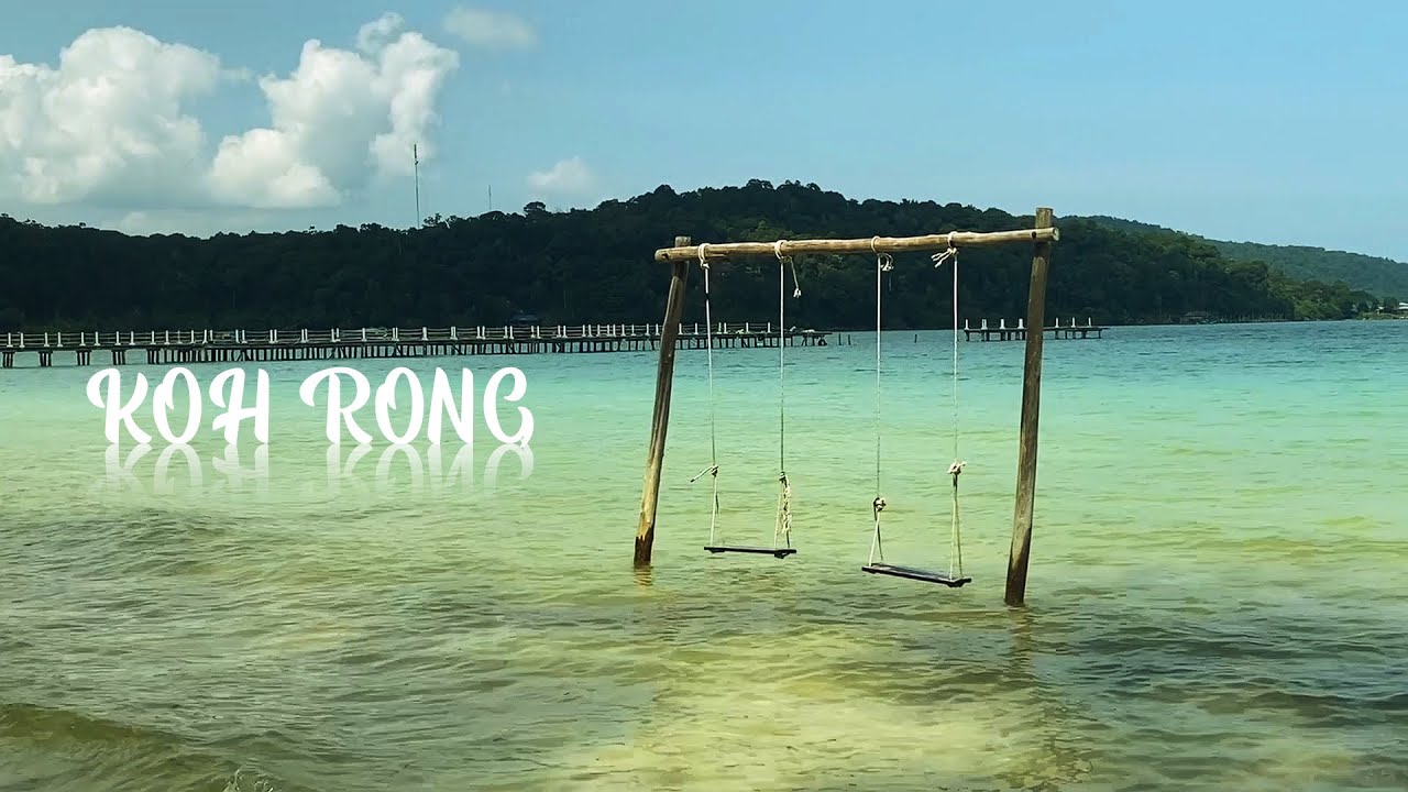 កោះរ៉ុង និងកោះរ៉ុងសន្លឹម | Koh Rong Resort - YouTube
