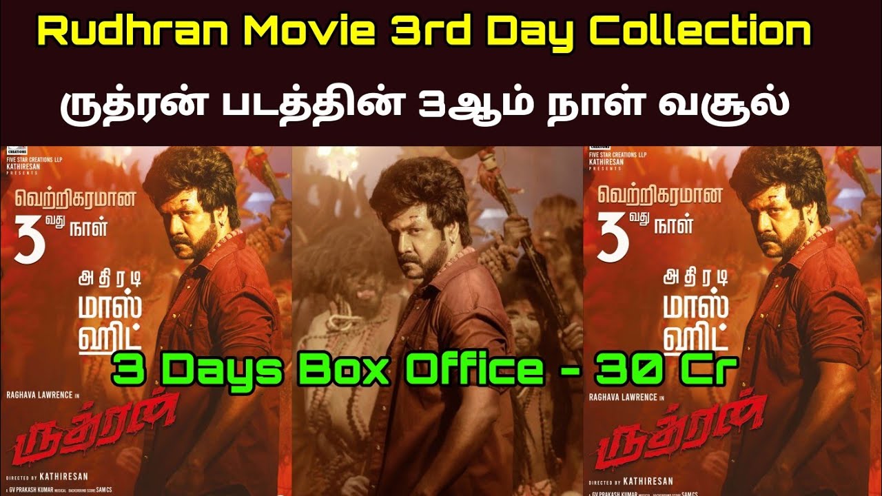 Rudhran Tamil Movie 3rd Day Box Office Collection[ Rudhran Third Day ...