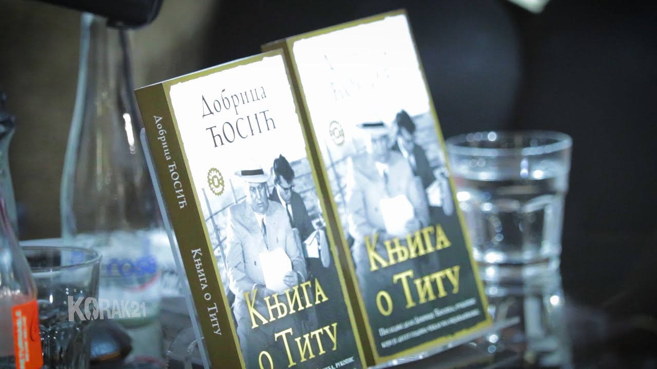 "Knjiga o Titu", Dobrica Ćosić - YouTube