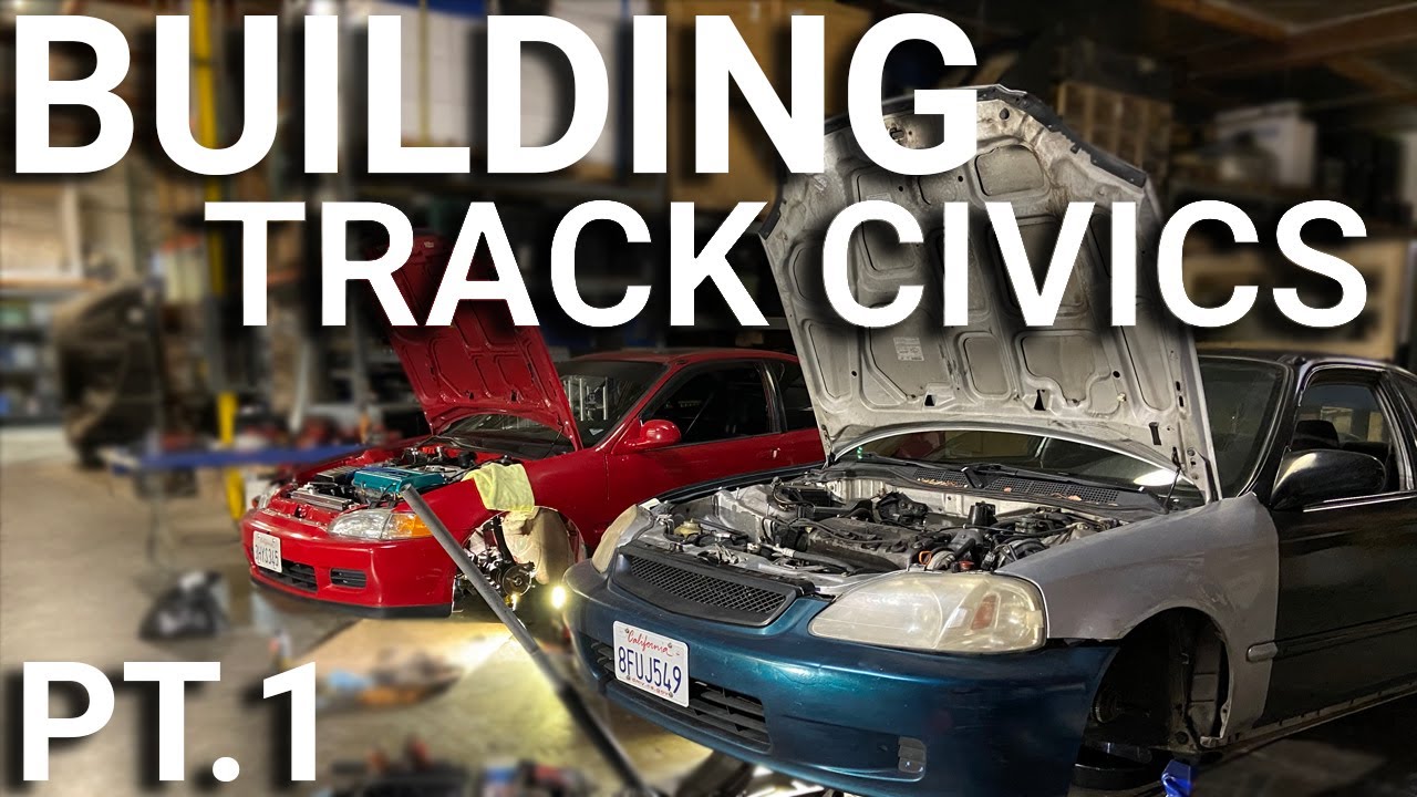 Building Civic TRACK CARS - DAY 1 - YouTube