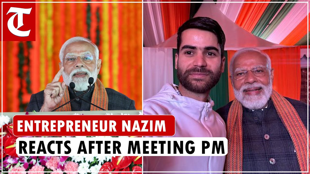 PM asked me about my journey and gave suggestions: Entrepreneur Nazim ...
