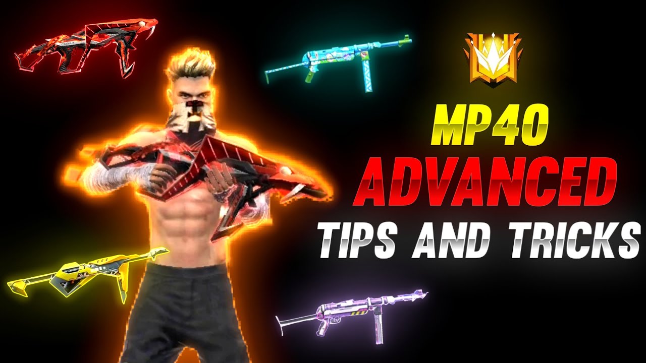 Top 5 MP40 Advanced Tips And Tricks 😱🔥 | How To Use MP40 Like A Pro 😈 ...
