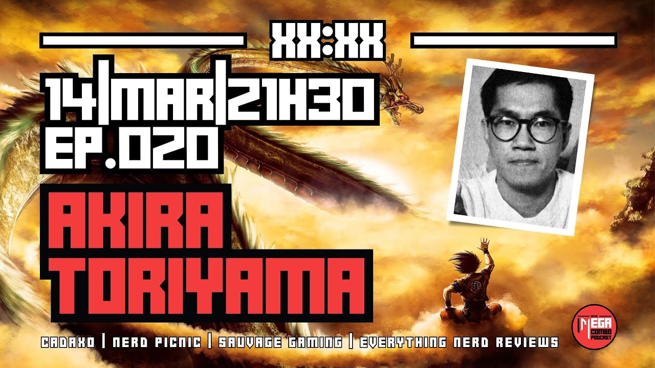 EP.020 | AKIRA TORIYAMA - YouTube