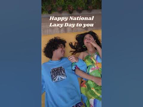 Sleepyhead | National Lazy Day - YouTube