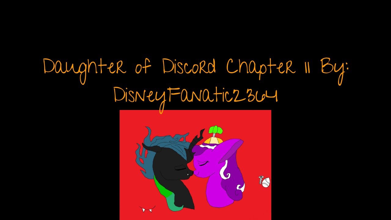Daughter of Discord Chapter 11 By: DisneyFanatic2364 - YouTube