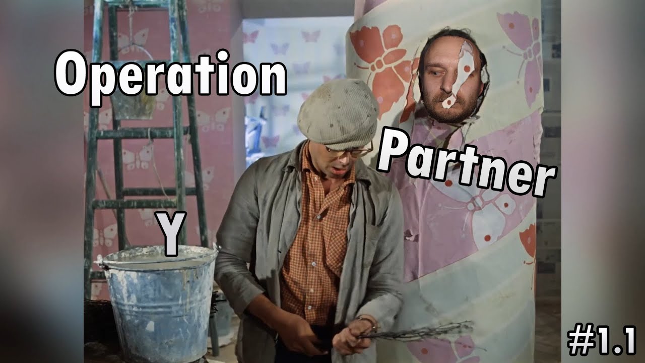 Operation Y | Partner | Review | Soviet Movie | Student punishes ...