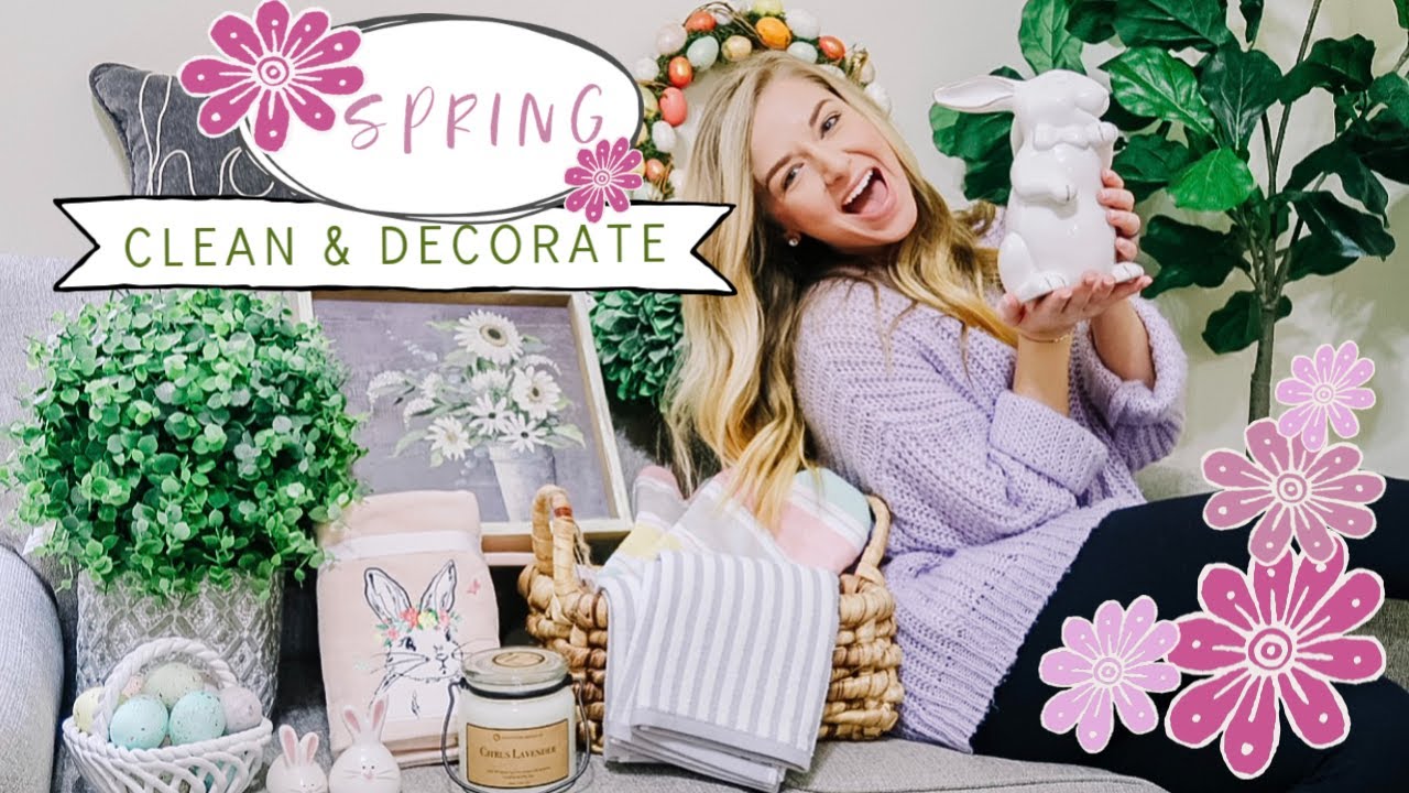 2020 SPRING CLEAN & DECORATE | EASTER DECOR IDEAS + EASTER TREAT RECIPE ...