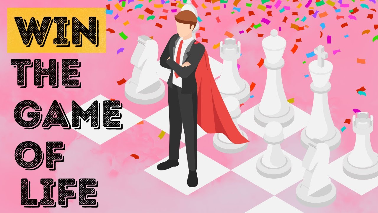 How to Win at Life's Game - YouTube