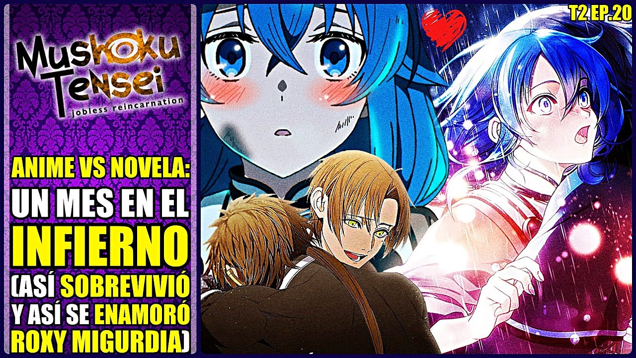ASÍ SOBREVIVIÓ ROXY UN MES: El LABERINTO y RUDEUS (T2 Ep.20) [Novela Vs ...
