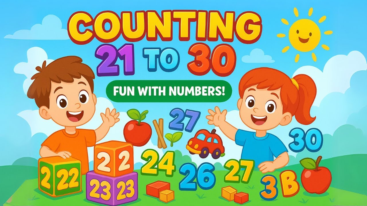 Counting Numbers 21 to 30 for Kids Fun Learning with Blocks, Rhymes ...