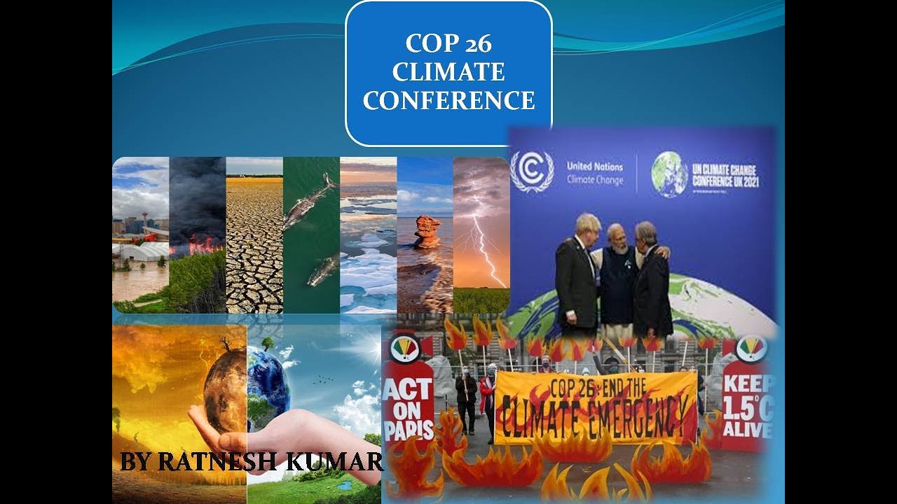 UNFCCC, COP-26 Summit on climate change ,Glasgow, UK/Italy cop 26 news ...